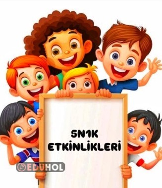 5N1K Etkinlikleri📕 · Eduhol - Etkinlik İndir Oyun Oyna Test Çöz Video İzle