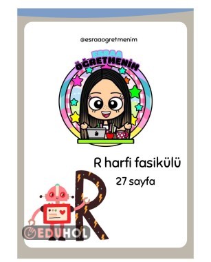 R Harfi Fasikülü · Eduhol - Etkinlik İndir Oyun Oyna Test Çöz Video İzle