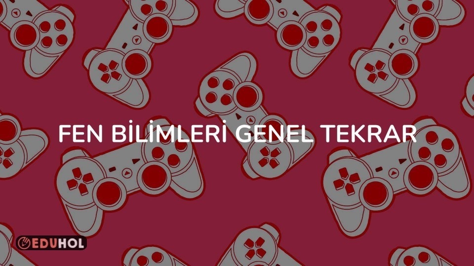 Fen Bilimleri Genel Tekrar · Eduhol - Etkinlik İndir Oyun Oyna Test Çöz ...